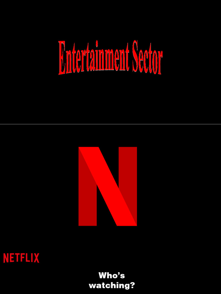 Entertainment Sector | PDF | Entertainment | Streaming Media