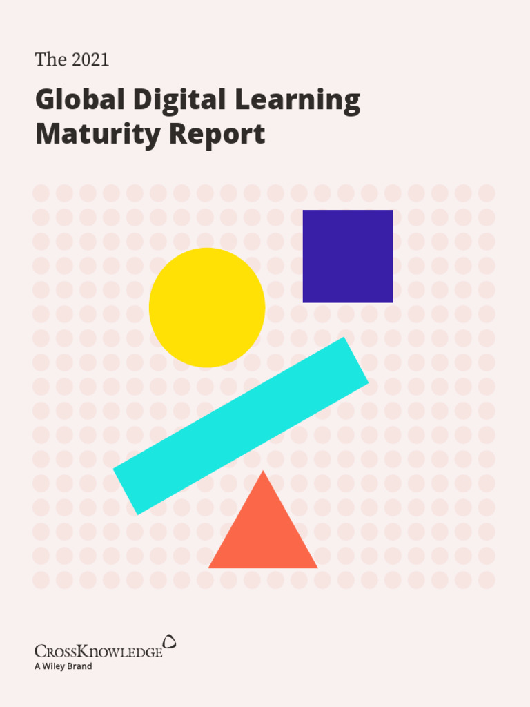 Global Digital Learning Maturity Report 2021 | PDF | Learning | Analytics