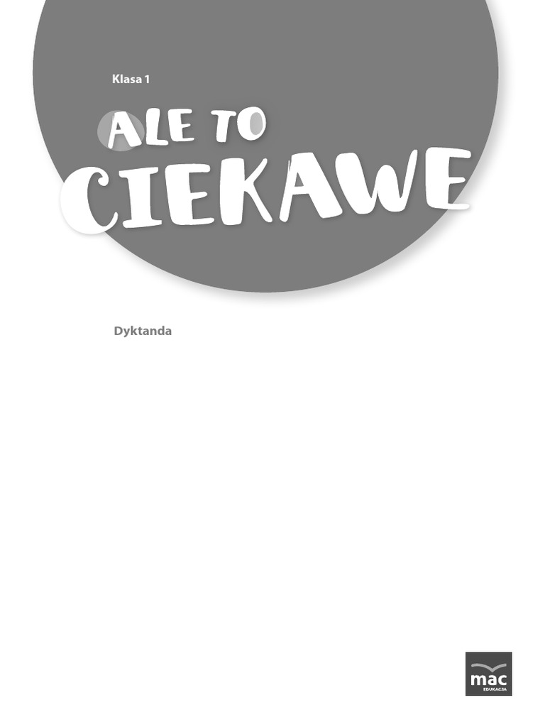 Ale To Ciekawe KL 1 Dyktanda | PDF