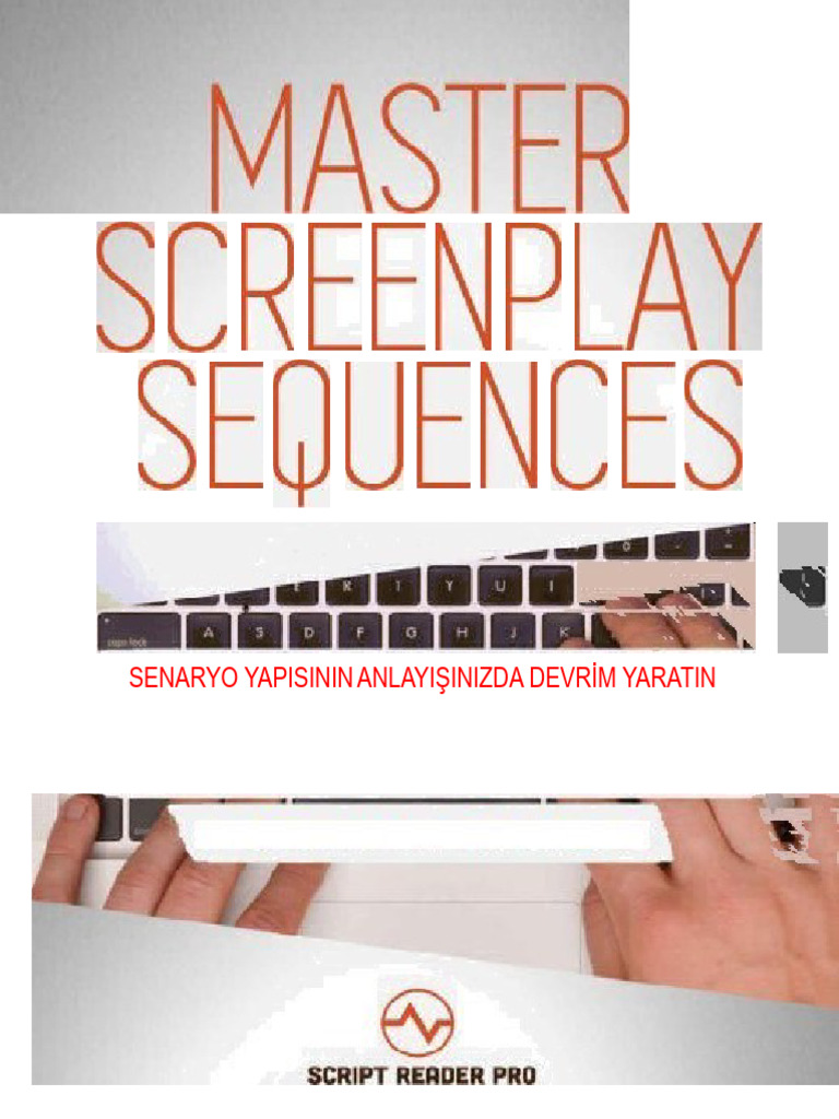 Master Screenplay Sequences The Ultimate Guide To Making Screenwriting ...