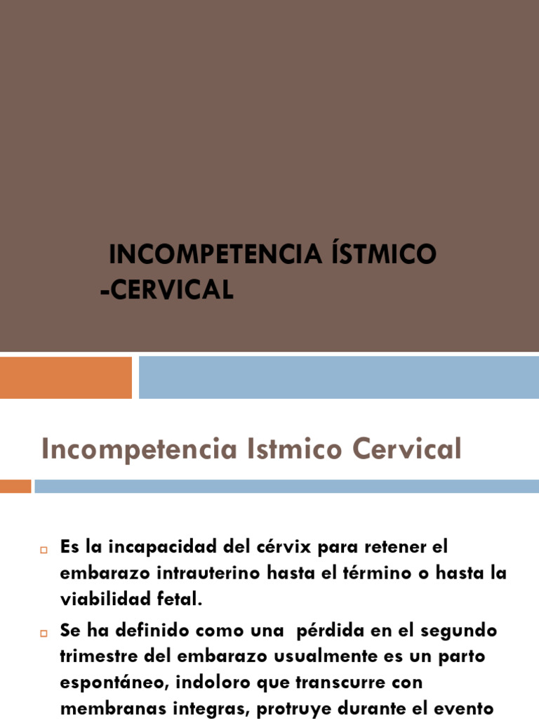 Incompetencia itsmico cervical.pptx (1) | PDF | El embarazo | Parto
