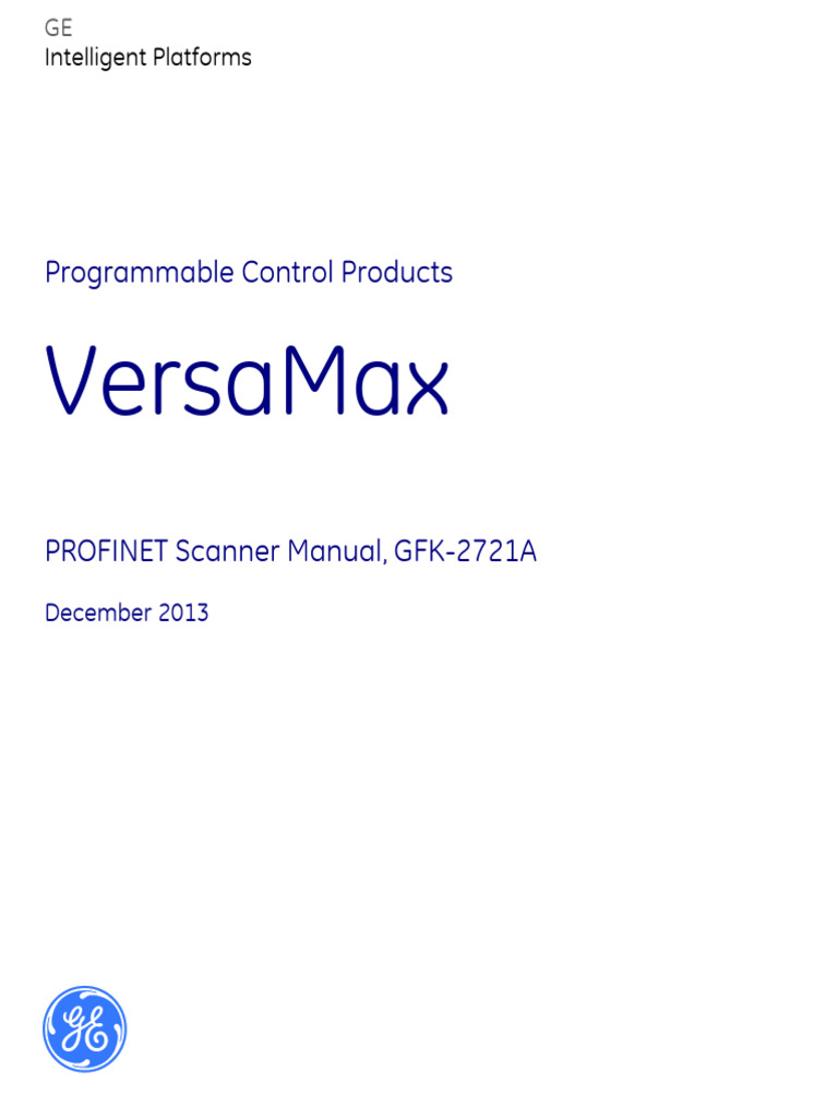VersaMax PROFINET Scanner Manual, GFK-2721AGFK2721A VX PNS | PDF ...