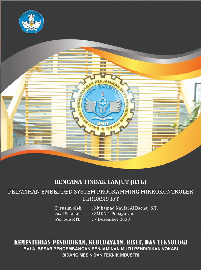 Rencana Tindak Lanjut - Muhamad Naufal Al Bachaj, S.T. - SMKN 1 ...