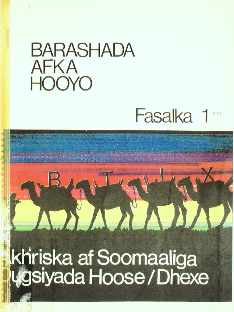 Barashada Afka Hooyo. Fasalka 1aad. Akhriska Af Soomaaliga. Dugsiyada ...