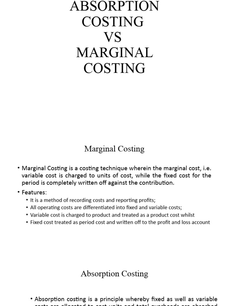 Absorption Marginal | PDF | Cost Accounting | Cost Of Goods Sold