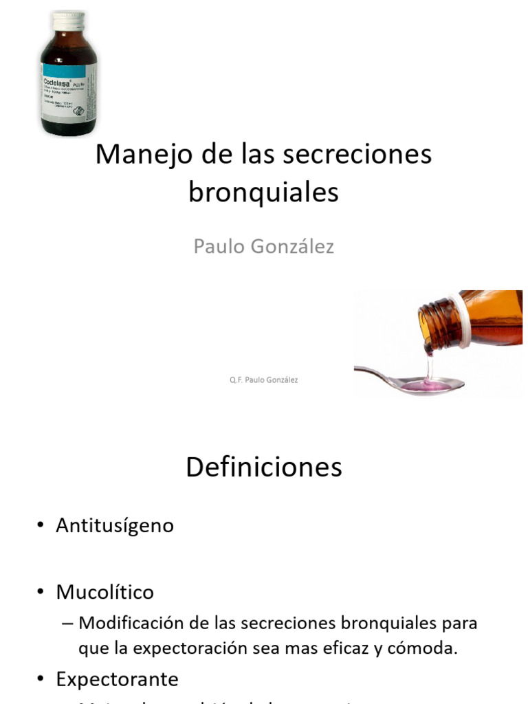 Antitusigenos Mucoliticos Expectorantes | PDF | Tos | Analgésico