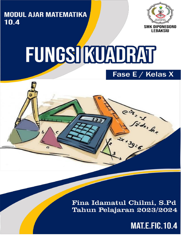 Modul Ajar Matematika Kelas X Fase E - 10.4 Fungsi Kuadrat - Fina Idamatul Chilmi | PDF | Seni