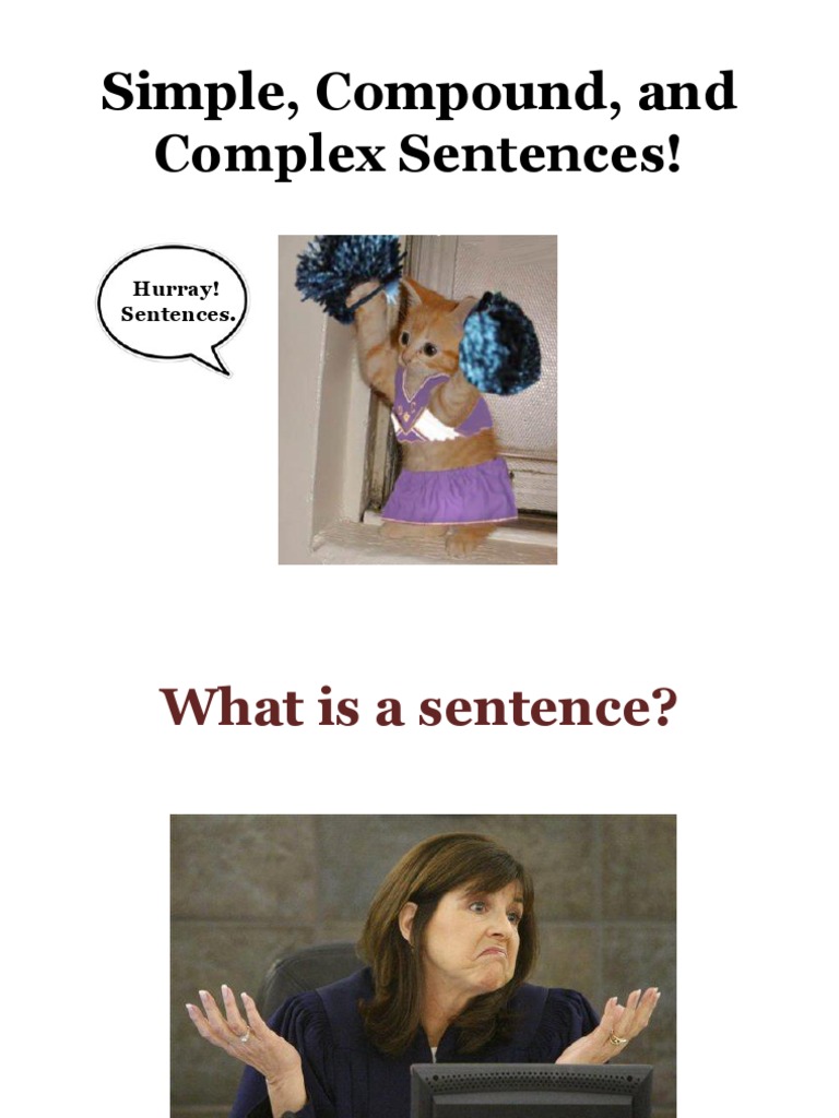 Simple, Compound, and Complex Sentences | PDF | Sentence (Linguistics ...