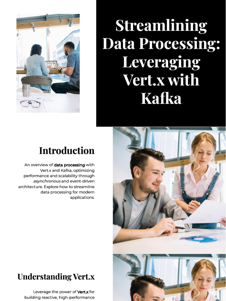 Wepik Streamlining Data Processing Leveraging Vertx With Kafka 20240319013818VgUE | PDF