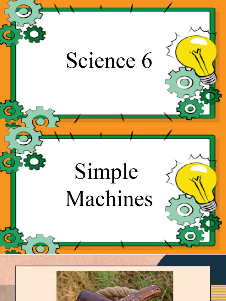 Science 6 Simple Machine | PDF | Tools | Machines