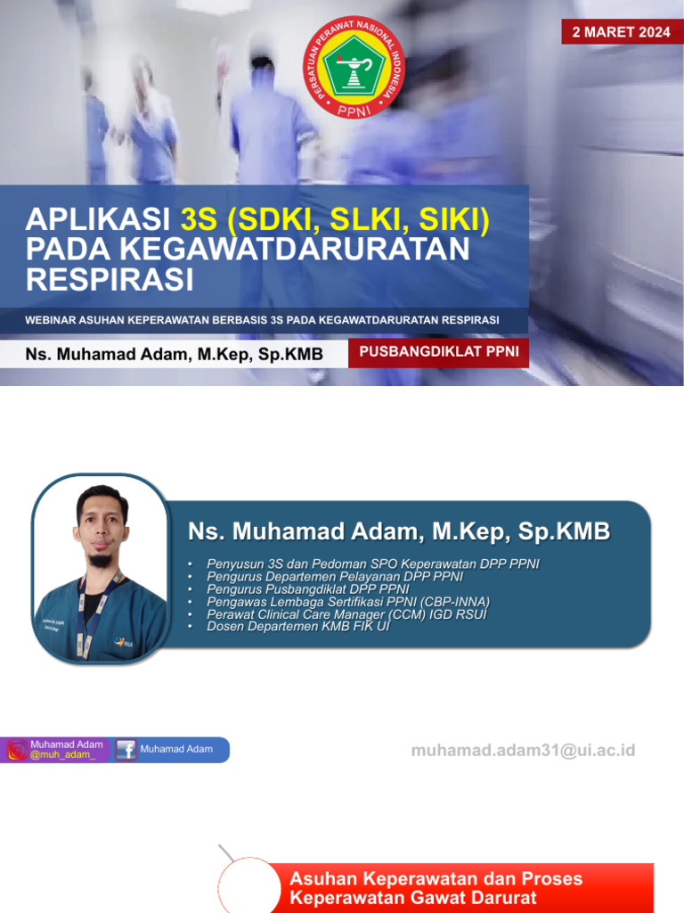 Muhammad Adam - Aplikasi 3S Pada Kegawatdaruratan Respirasi - 02.03.2024 - Pusbangdiklat PPNI ...