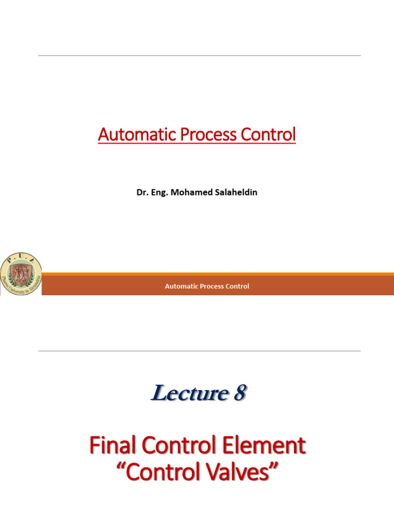 Lecture 8 - Control Valves | PDF | Valve | Actuator