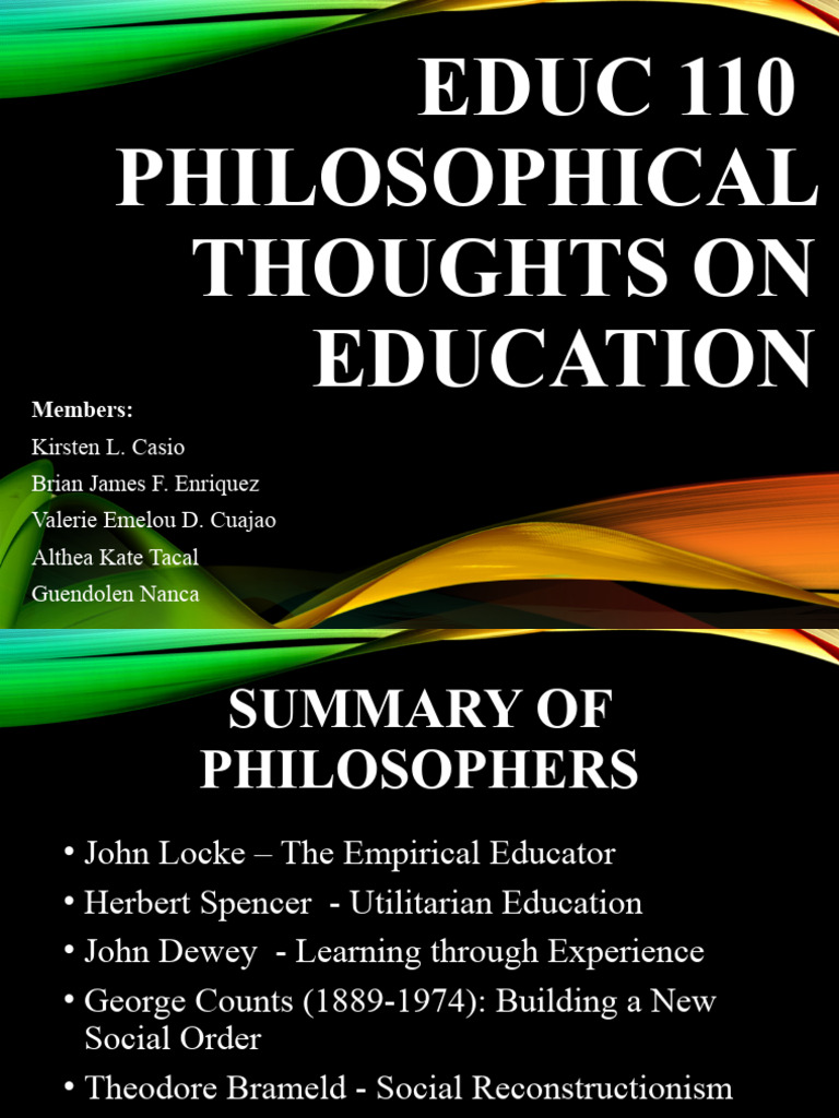 Educ-110 - PHILOSOPHICAL THOUGHTS ON EDUCATION | PDF | Pedagogy | Learning