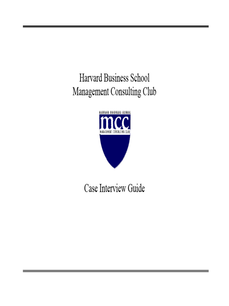 (HBS) Case Interview Guide | PDF | Strategic Management | Marketing