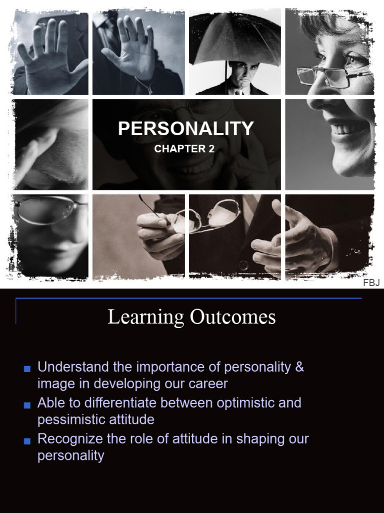 Chapter 2 PD Obm100 Personality (Mac 2023) | PDF | Attitude (Psychology) | Mind