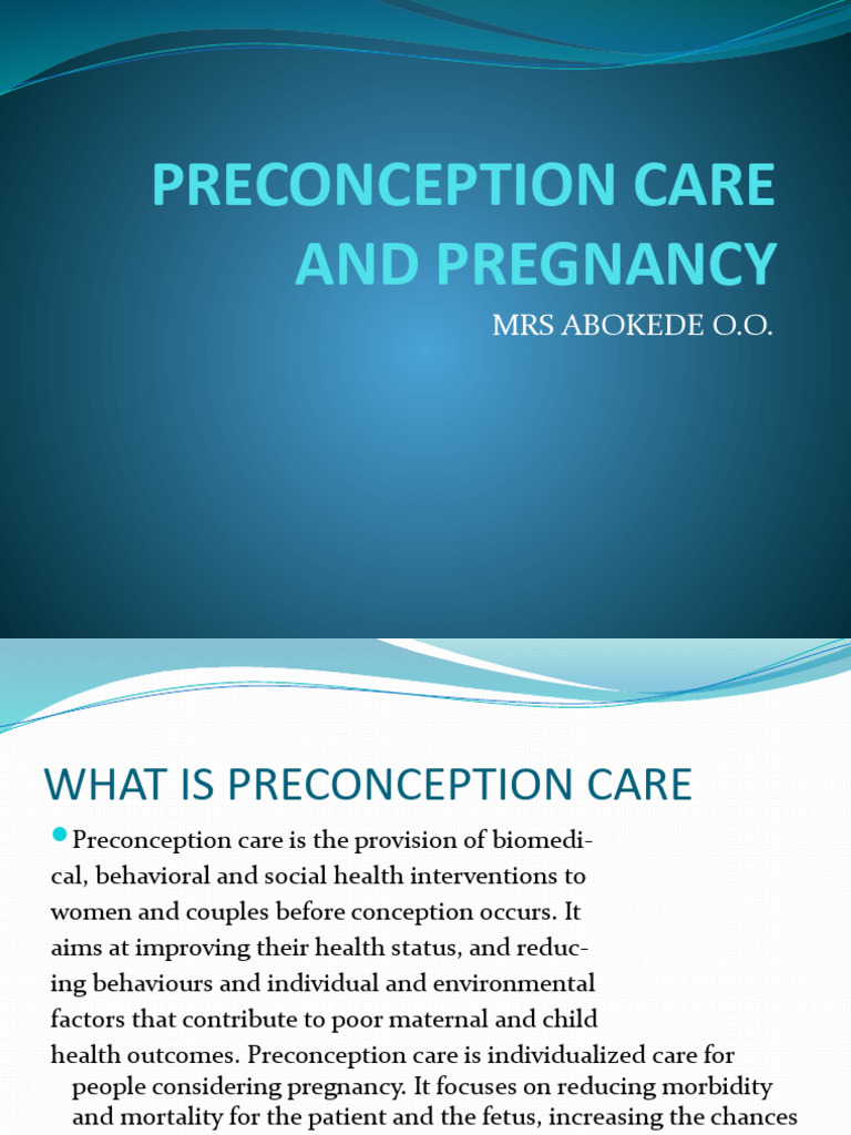 Preconception Care and Pregnancy Slides | PDF Preconception Care and Pregnancy Slides | PDF