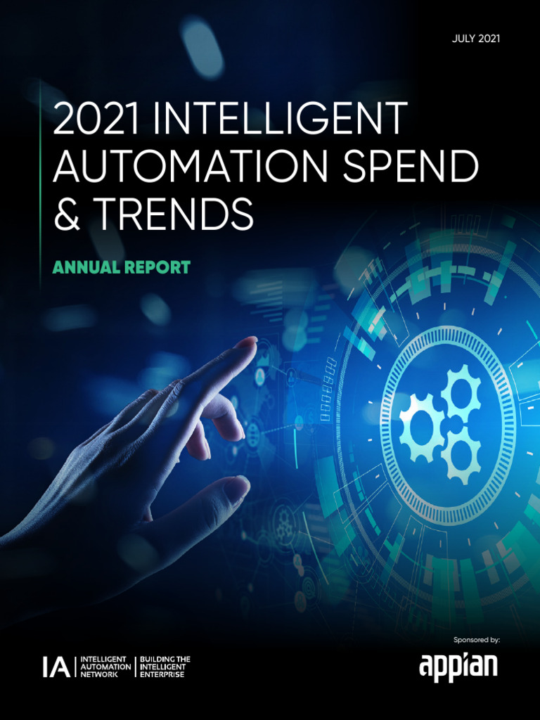2021 Intelligent Automation Spend 1631228018 Pdf Automation Business Process Management