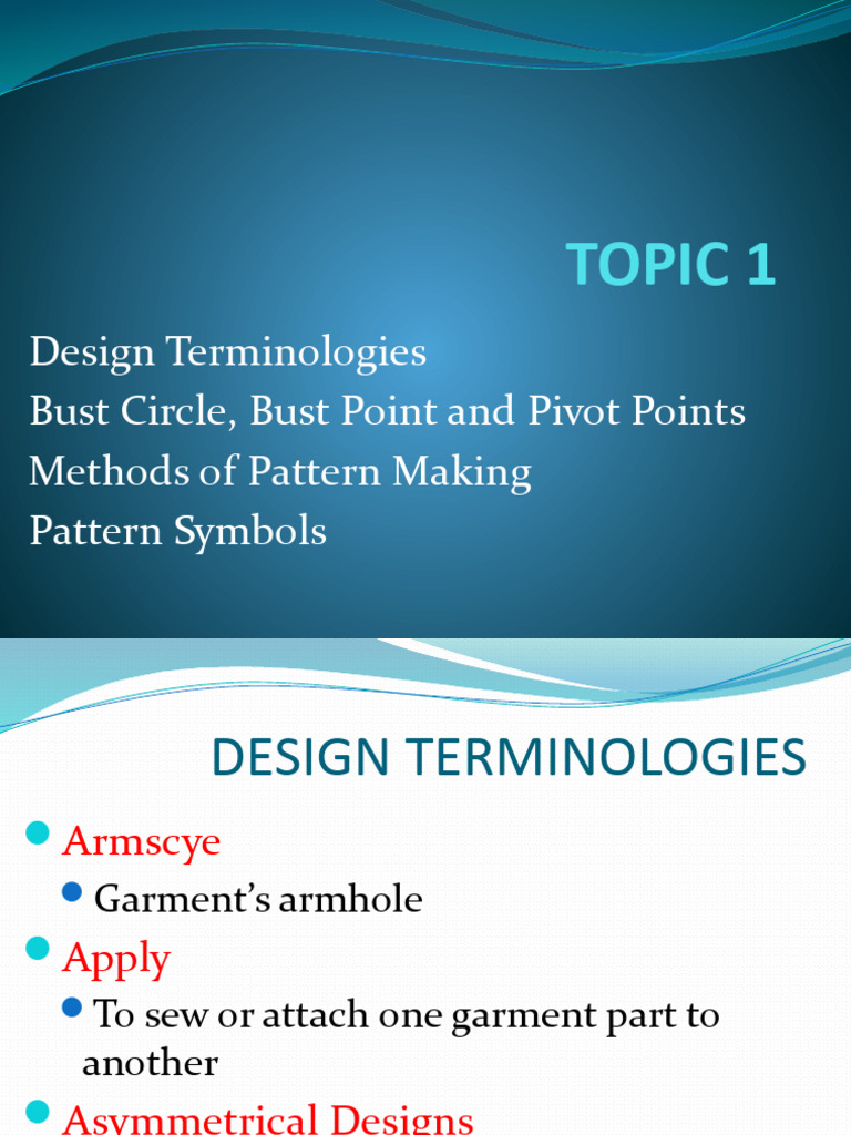 Design Terminologies & Pattern Making | PDF | Seam (Sewing) | Textiles