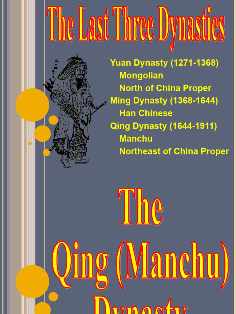 The Qing (Manchu) Dynasty | PDF | Qing Dynasty | Imperial China