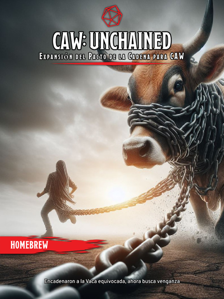 CAW UNCHAINED - The Homebrewery | PDF