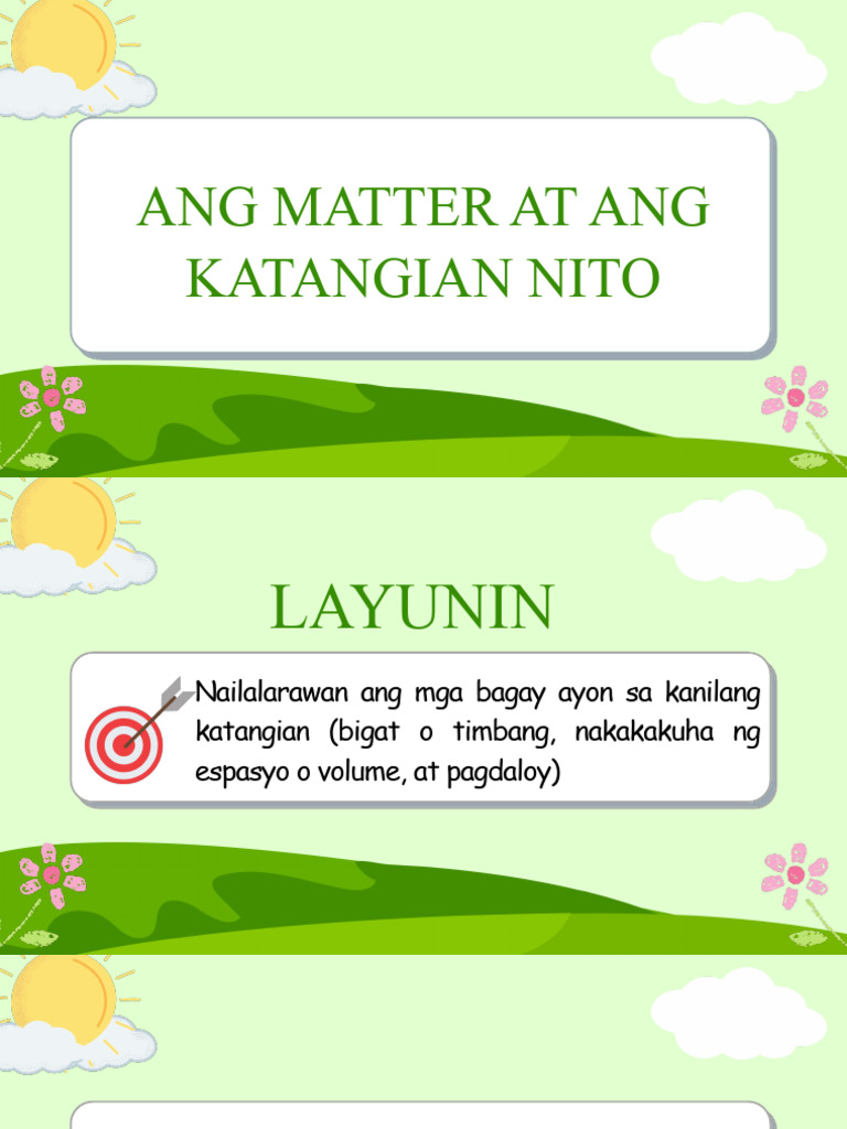 Q1 Science Aralin 1.1 Ang Matter at Ang Katangian Nito | PDF