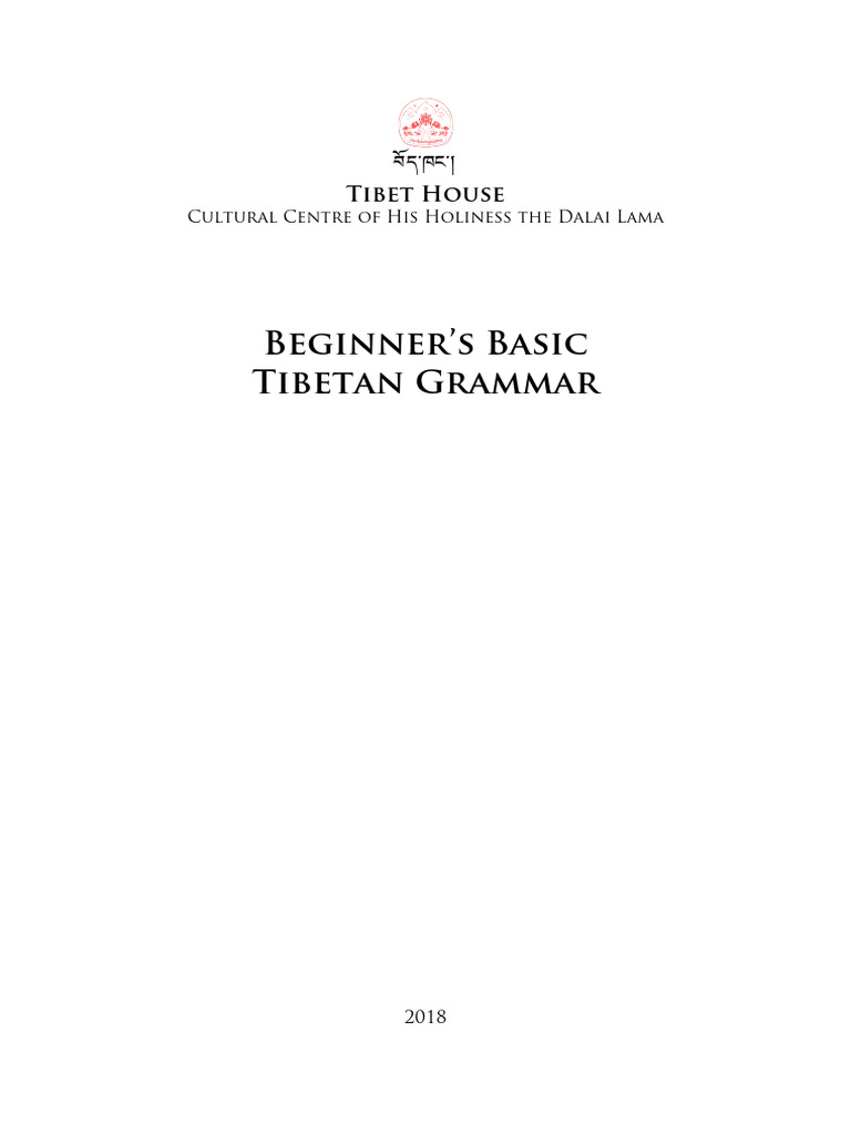Beginner’s Basic Tibetan Grammar | PDF