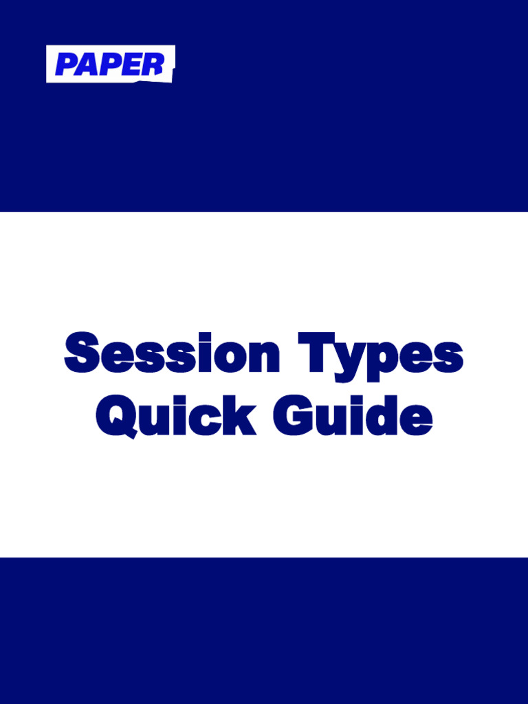 Session Types Quick Guide | PDF | Cognitive Science | Behavior Modification