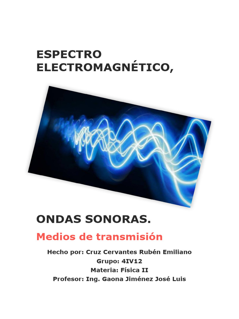 Ondas | PDF | Espectro electromagnético | Radiación electromagnética