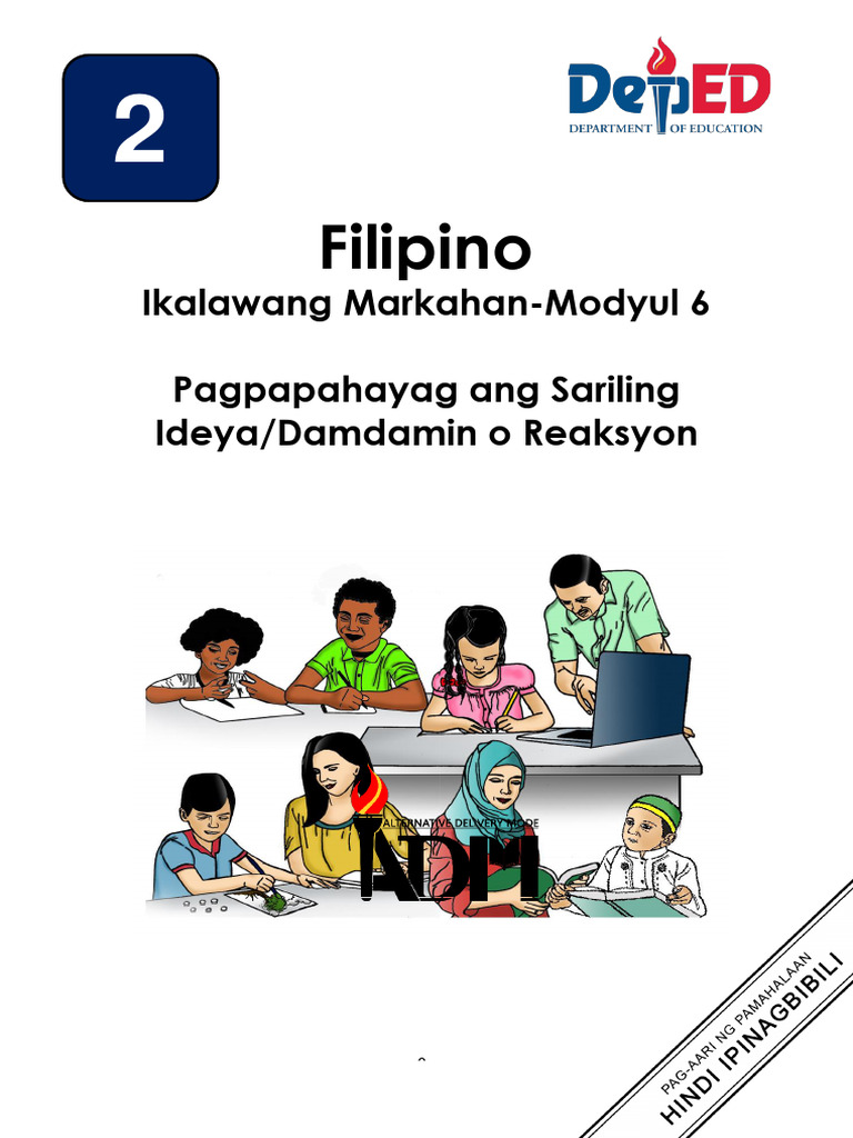 Filipino 2 - Q2-M6 Pagpapahayag Ang Sariling Ideya, Damdamin o Reaksyon ... Filipino 2 - Q2-M6 Pagpapahayag Ang Sariling Ideya, Damdamin o Reaksyon ...
