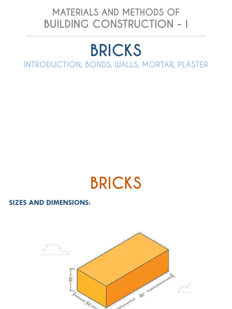 Bricks - Intro, Bonds, Walls, Mortar, Plaster | PDF | Masonry | Brick