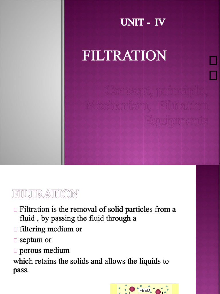 UNIT IV - Filtration | PDF | Filtration | Chemistry