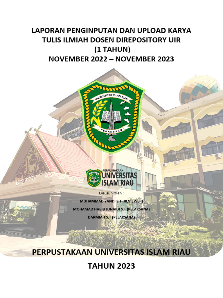 Cover LAPORAN PENGINPUTAN DAN UPLOAD KARYA TULIS ILMIAH DOSEN DIREPOSITORY UIR | PDF