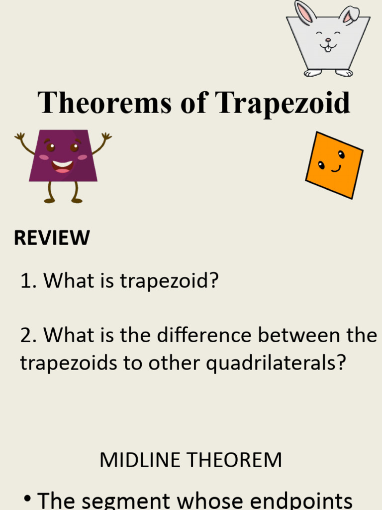 Trapezoid Theorems Explained | PDF | Euclidean Plane Geometry | Geometry