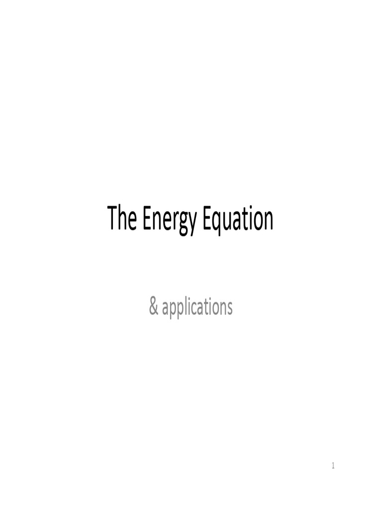Energy Equations in Fluid Mechanics | PDF | Fluid Dynamics | Pressure