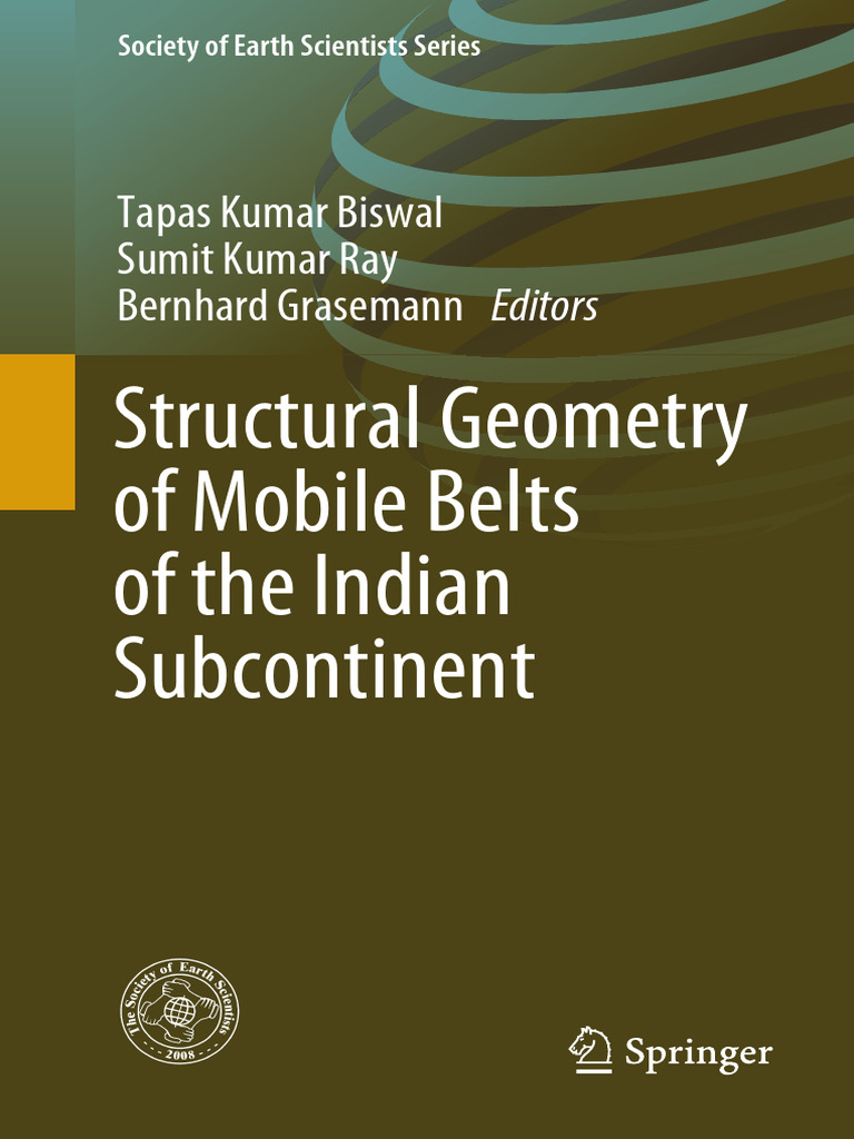 Structural Geometry of Mobile Belts of The Indian Subcontinent ...