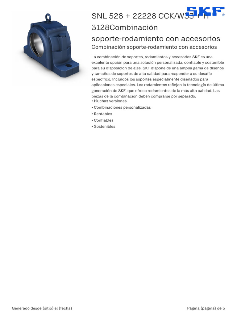 SKF SNL 528 + 22228 CCK - W33 + H 3128combinación Soporte-Rodamiento ...