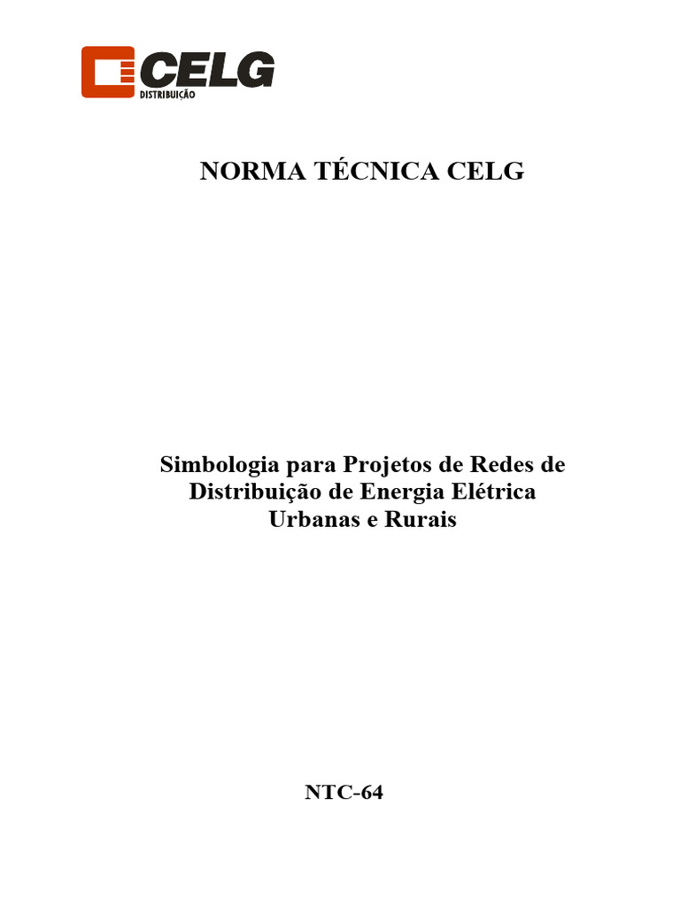 NORMA TÉCNICA CELG. Simbologia para Projetos de Redes de Distribuição ...