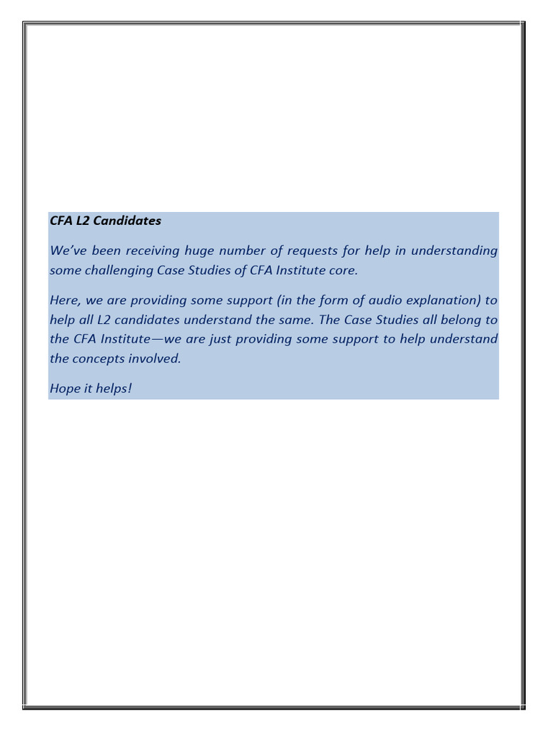 CFA L2 Candidate Res Case Capital Structure Capital Architecture ...
