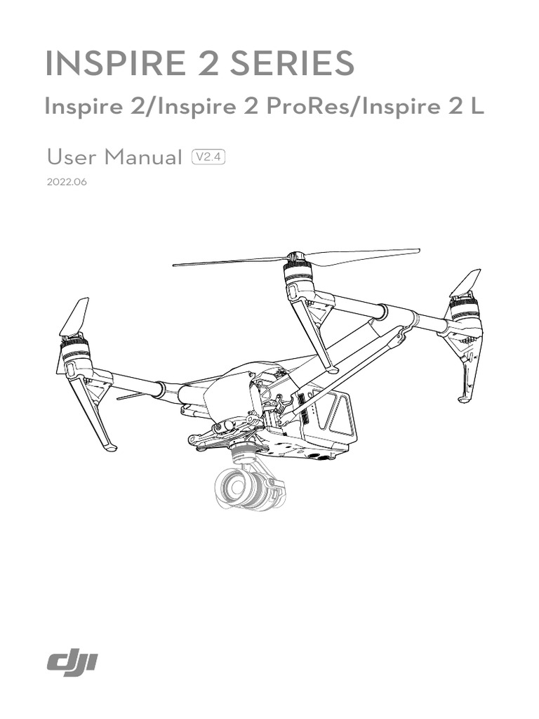 Inspire 2 Series User Manual en 0406 | PDF | Remote Control | Mobile App