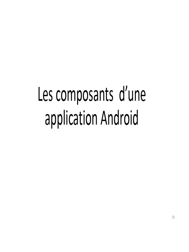 Composant App Android | PDF | Android (Système d'exploitation) | Application