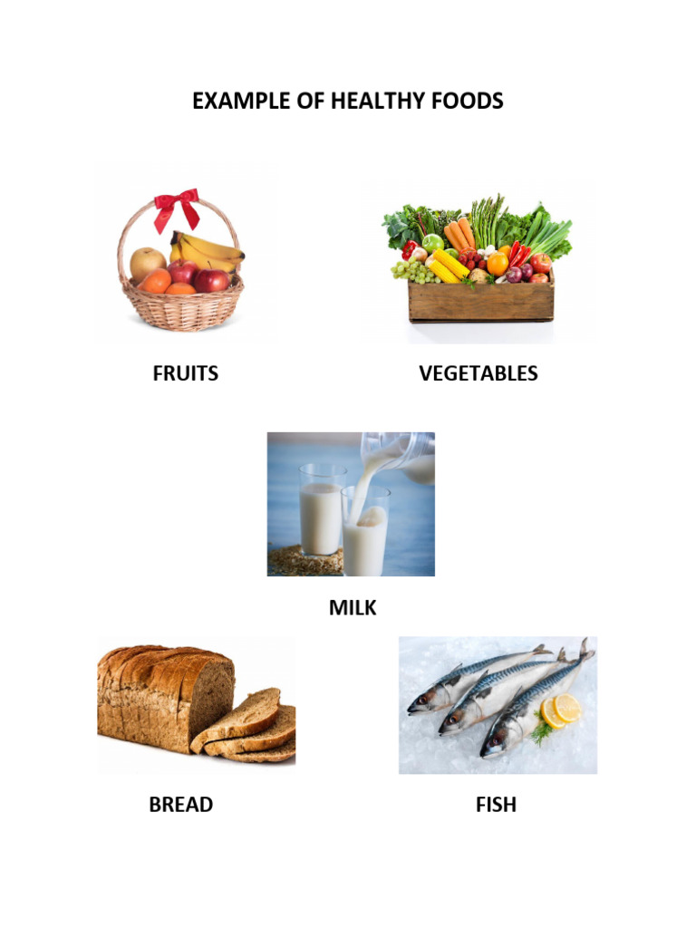 EXAMPLE OF HEALTHY FOODS | PDF