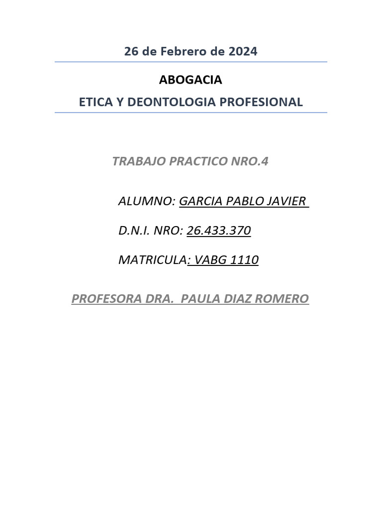 TP 4 ETICA Y DEONTOLOGIA PROFESIONAL | PDF | Abogado | Ética profesional