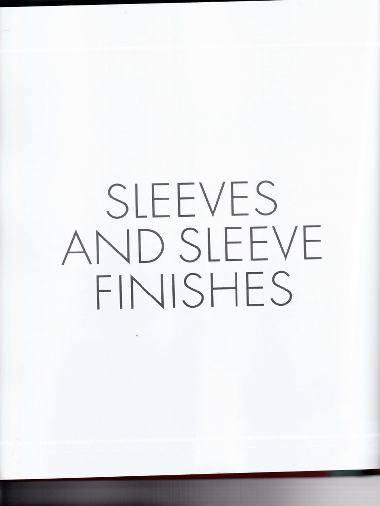 Types and Finishes of Sleeves | PDF | Seam (Sewing) | Sewing