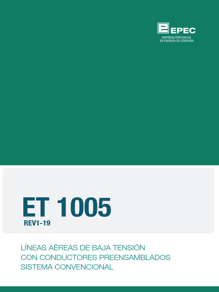 EPEC ET 1005 REV1-19 Lineas Aereas de Baja Tension Con Conductores Preensamblados | PDF ...