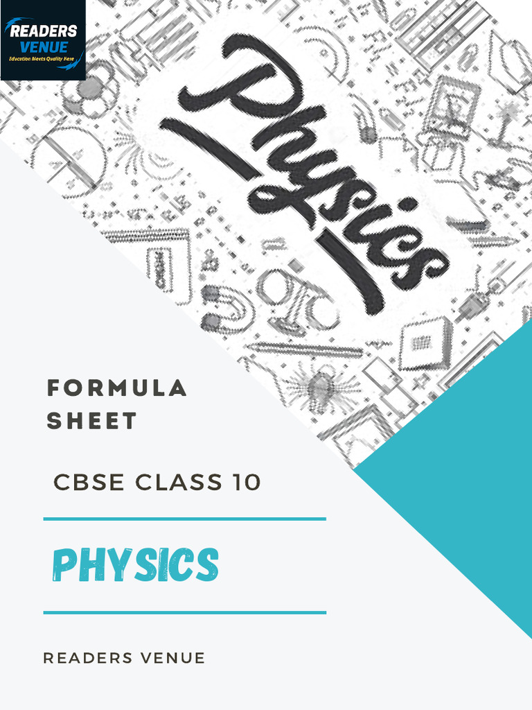 Formula Sheet - Physics Class 10 CBSE | PDF | Teaching Methods & Materials