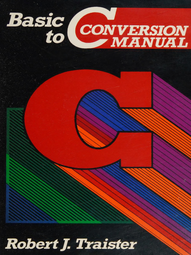 Prentice.hall.BASIC.to.C.conversion.manual.1987.SCAN DARKCROWN | PDF | Pointer (Computer ...