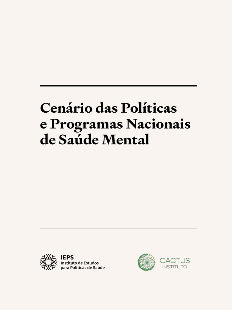 Cenario Politicas Programas Nacionais Saude Mental Ieps Instituto ... Cenario Politicas Programas Nacionais Saude Mental Ieps Instituto ...
