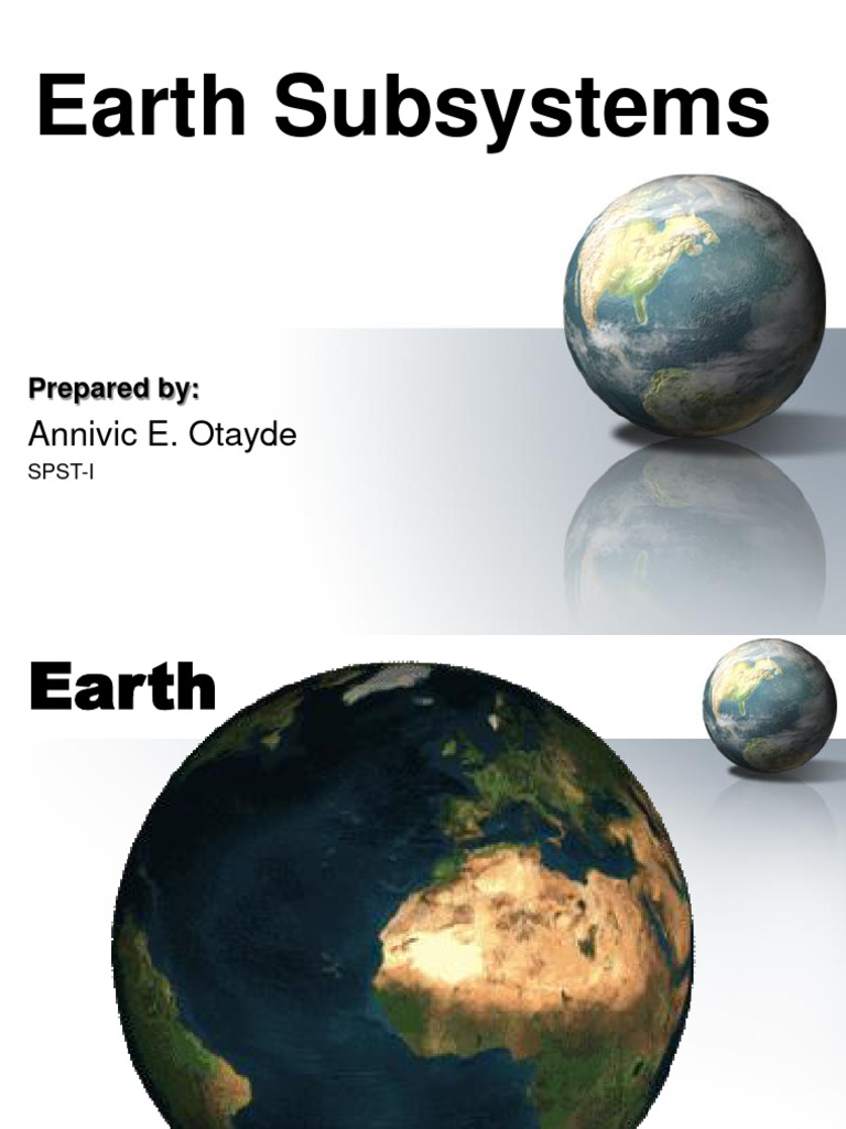 Earth Subsystem | PDF | Earth Sciences | Atmosphere Of Earth