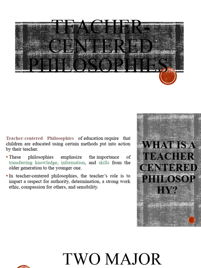 Teacher-Centered Educational Philosophies | PDF | Philosophy Of ...