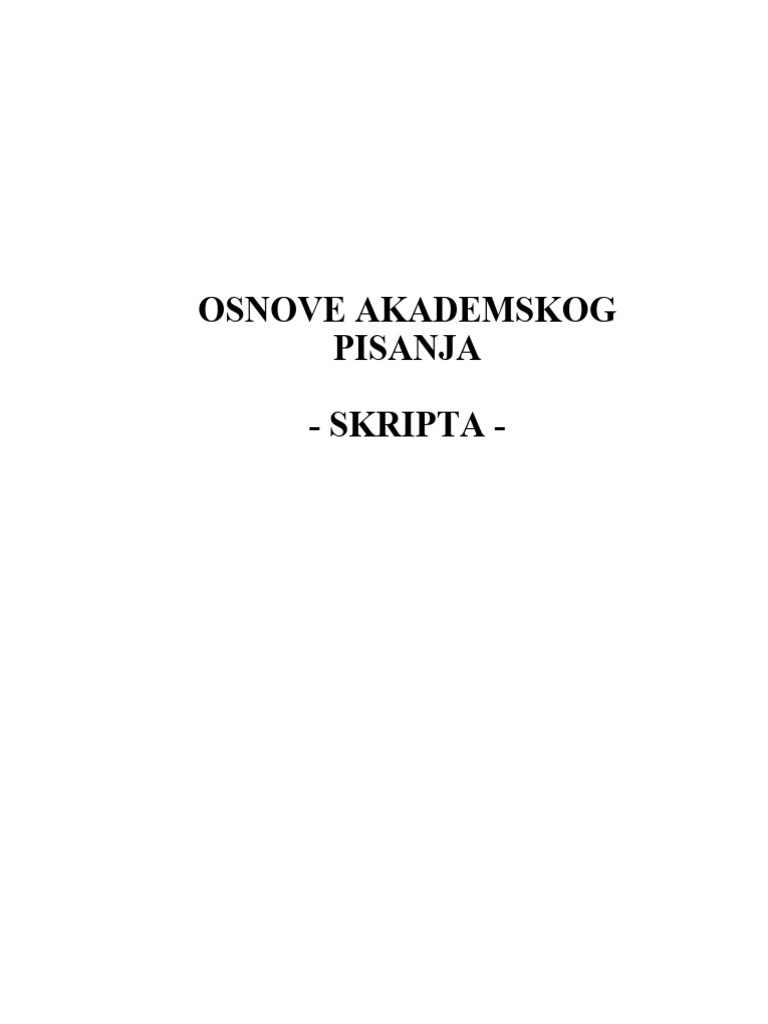 Osnove Akademskog Pisanja - SKRIPTA | PDF